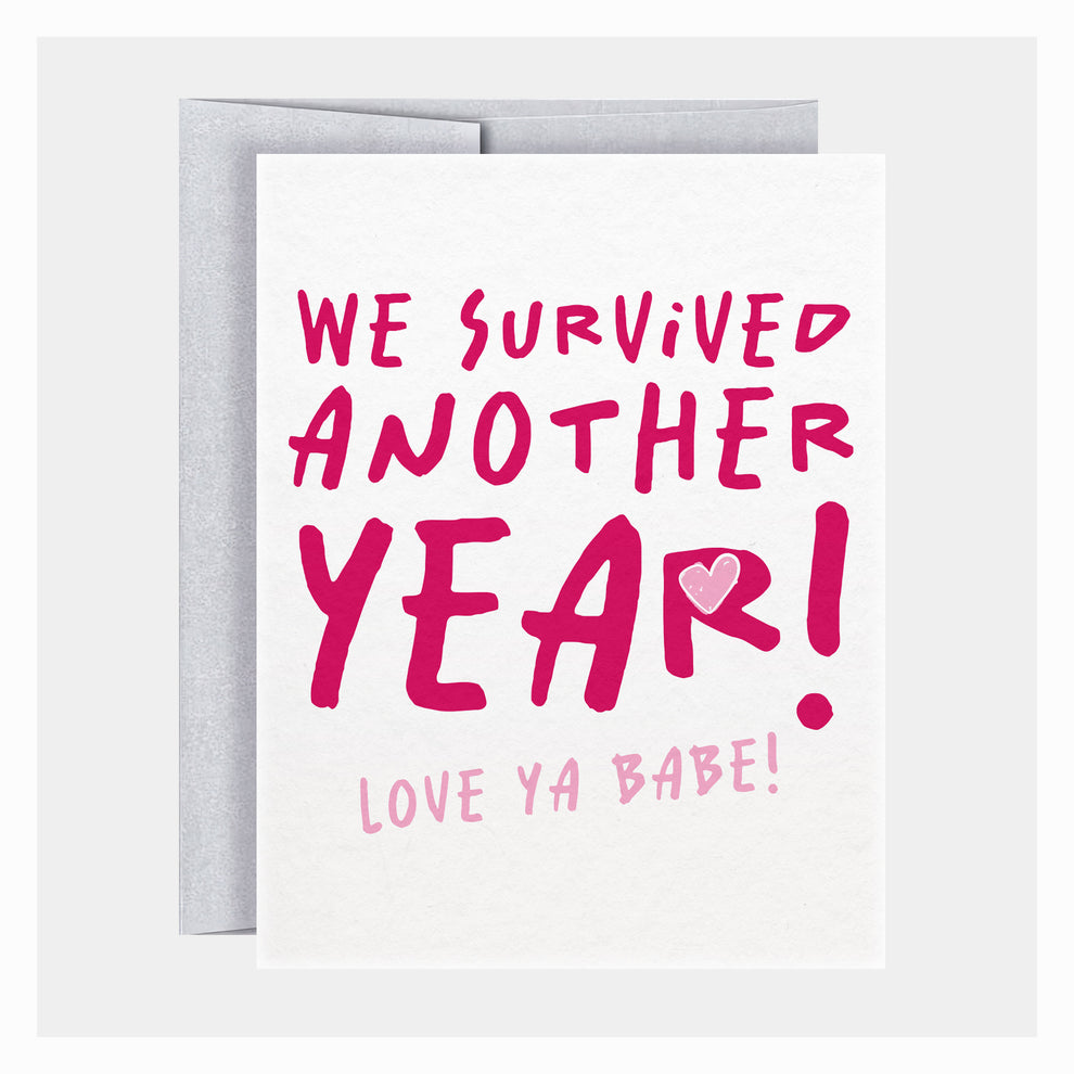 We Survived | Valentine's Day Greeting Cards | A. B. Newton and Company